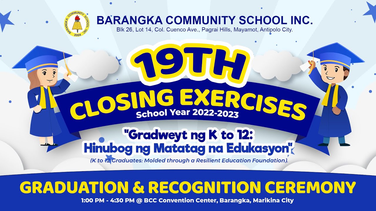 BCSI 19th Closing Exercises: Graduation and Recognition ...