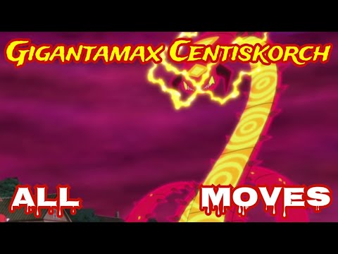 gigantamax centiskorch all attacks & moves (Pokemon)@TSCRChannel - YouTube