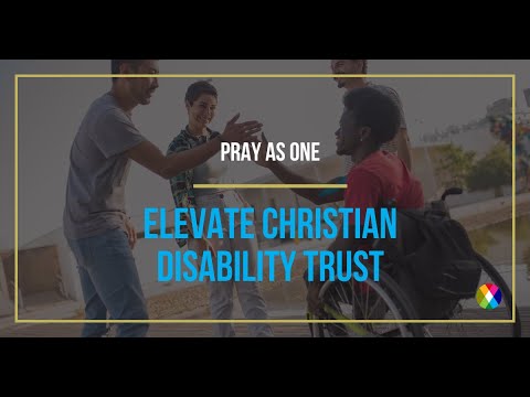 Elevate Christian Disability Trust - YouTube