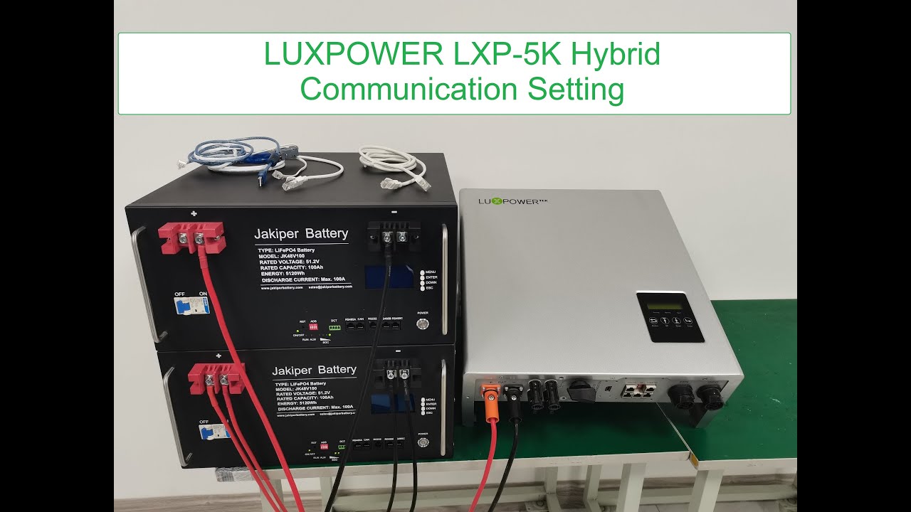 LUXPOWER LXP 5K Hybrid Communication Setting with Jakiper Battery ...