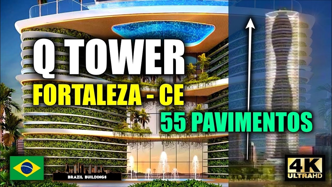 ⭐ Q TOWER ⭐ O NOVO ARRANHA-CÉU DE FORTALEZA ⭐ 55 pav. ⭐ #arranhaceu #apartamento #luxo # ...