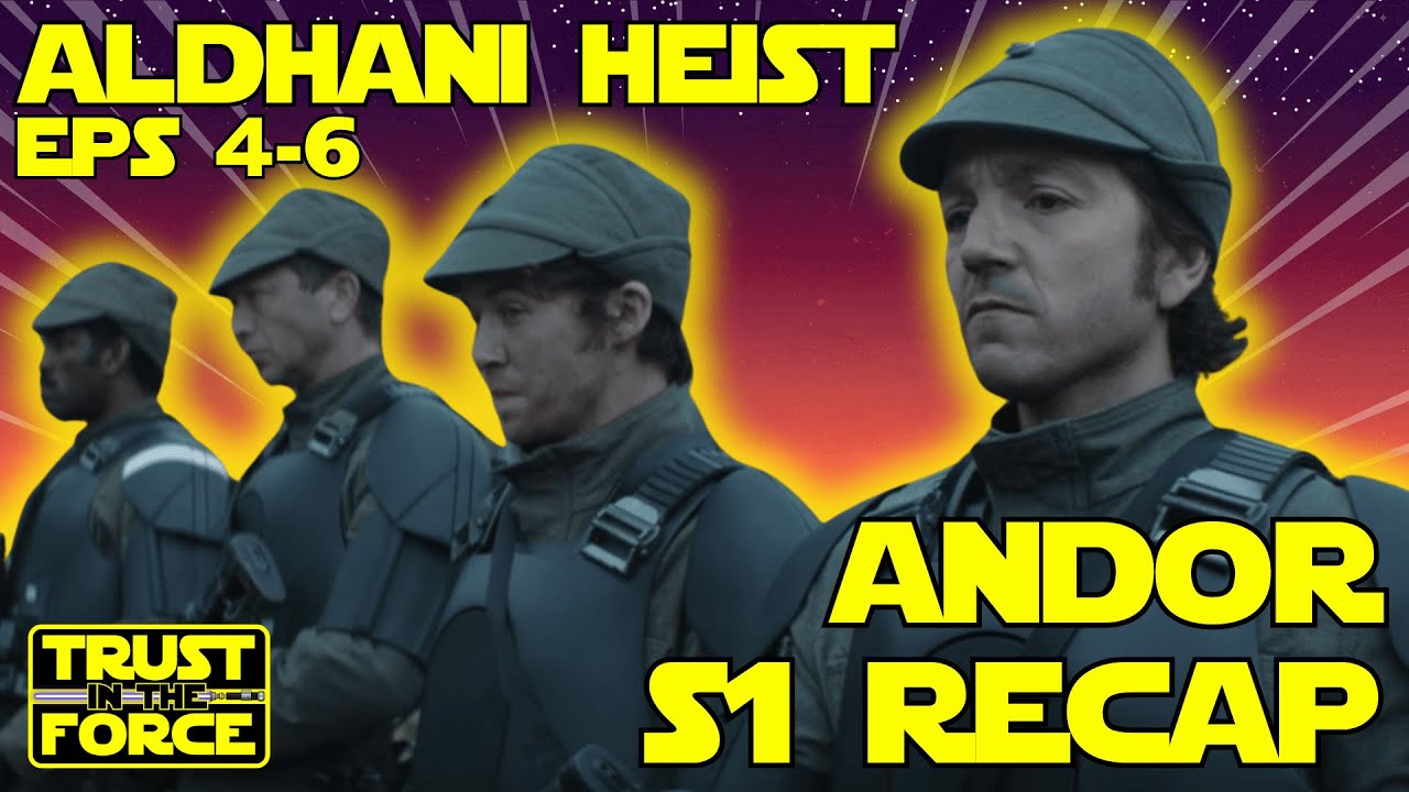 The Aldani Heist: A Deep Dive into Andor's Best Arc - YouTube