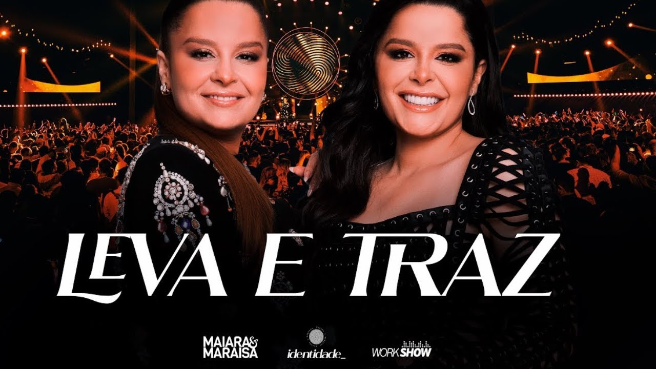 Maiara e Maraisa - Leva E Traz - DVD Identidade (Áudio) - YouTube