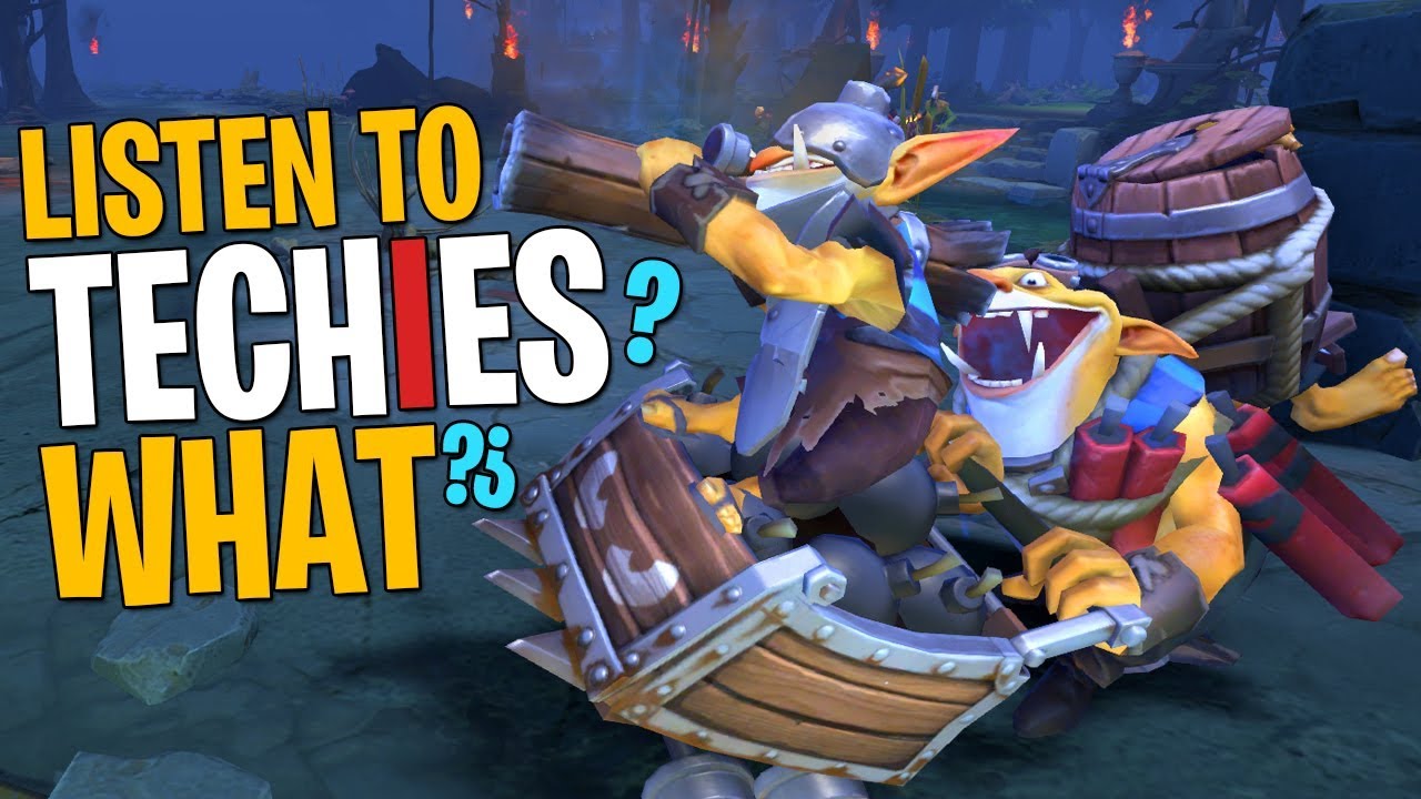 Listen to Techies? What? - DotA 2 Funny Moments - YouTube