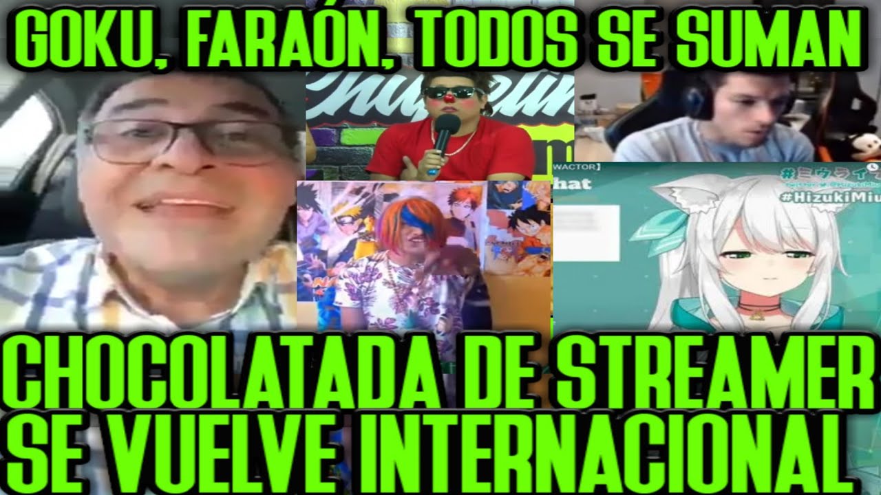 INCREÍBLE! Chocolatada de Streamer SIDERAL se vuelve tendencia en redes ...