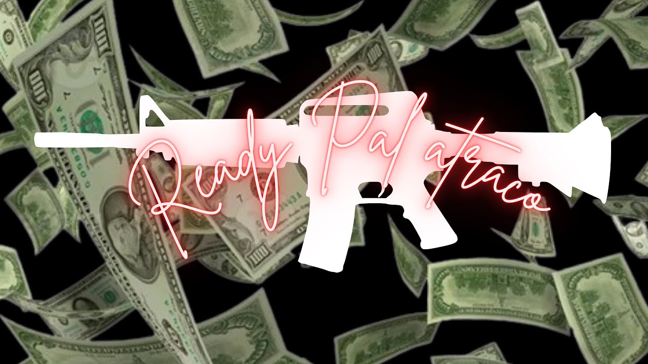 Ready pal atraco-yoshiboy - YouTube