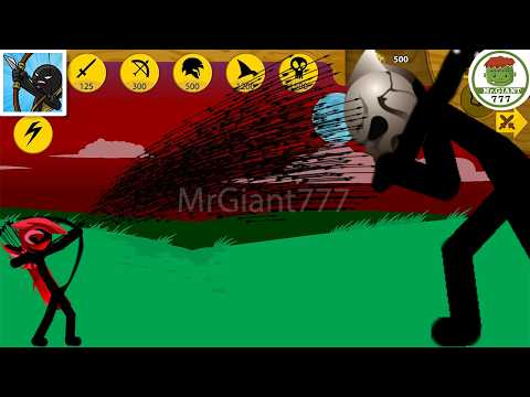 MAX CASTLE ARCHIDON FIRES A MILLION ARROWS TO DEFEAT FINAL BOSS | Stick War Legacy Mod | MrGiant777