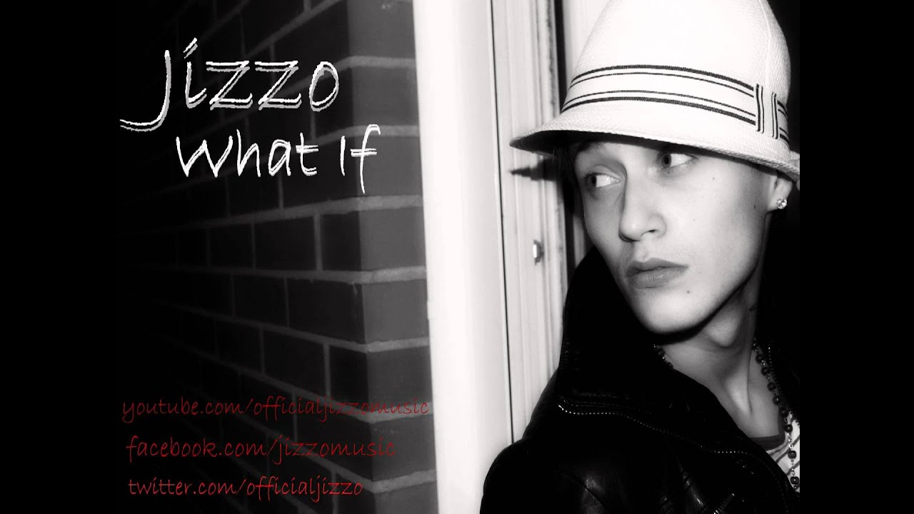 Jizzo - What If - YouTube