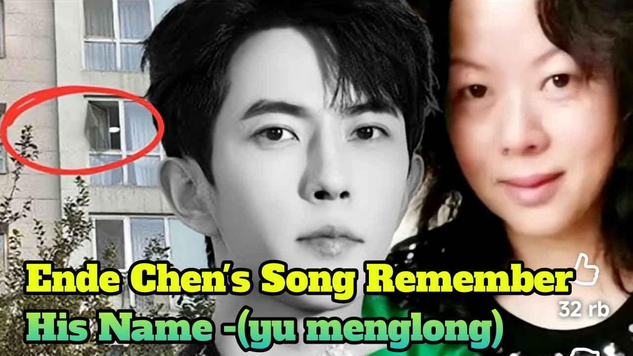 Remember His name yu menglong - Ende Chen's Song - YouTube
