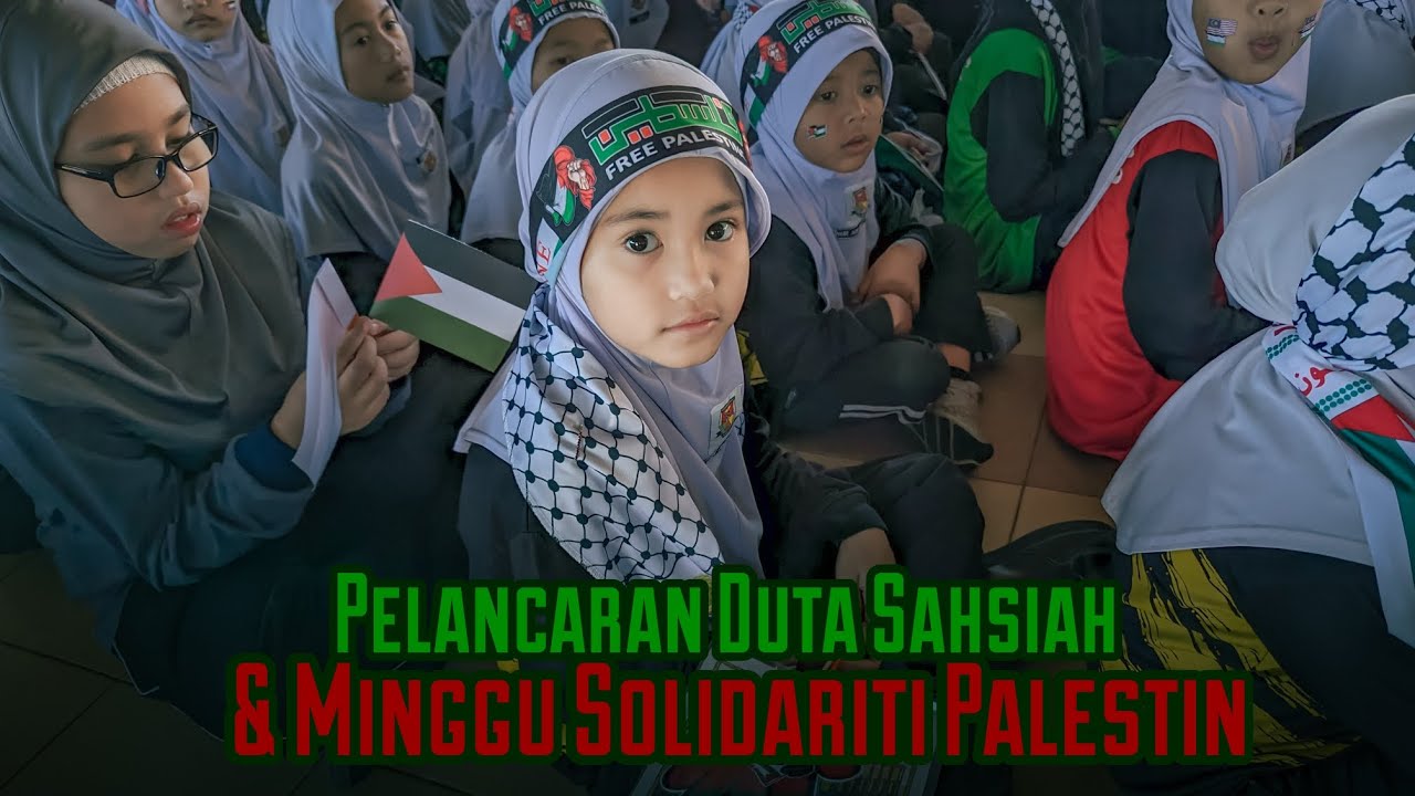 Pelancaran Duta Sahsiah & Minggu Solidariti Palestin 2023 - YouTube