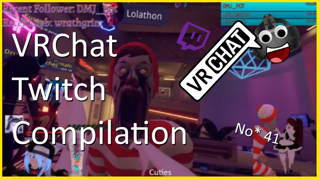 VRChat Twitch Compilation 41, Saga's Dating Show, Lolathon's Snake ...