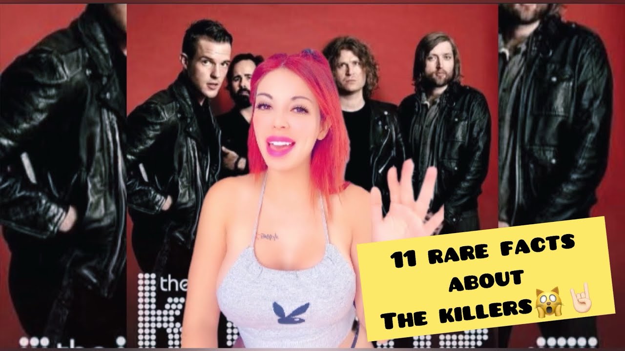 11 rare facts about the best nevada band the killers 🎸🎼 - YouTube