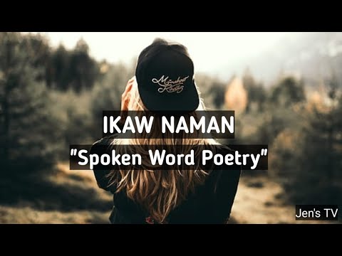 IKAW NAMAN | SPOKEN WORD POETRY - YouTube