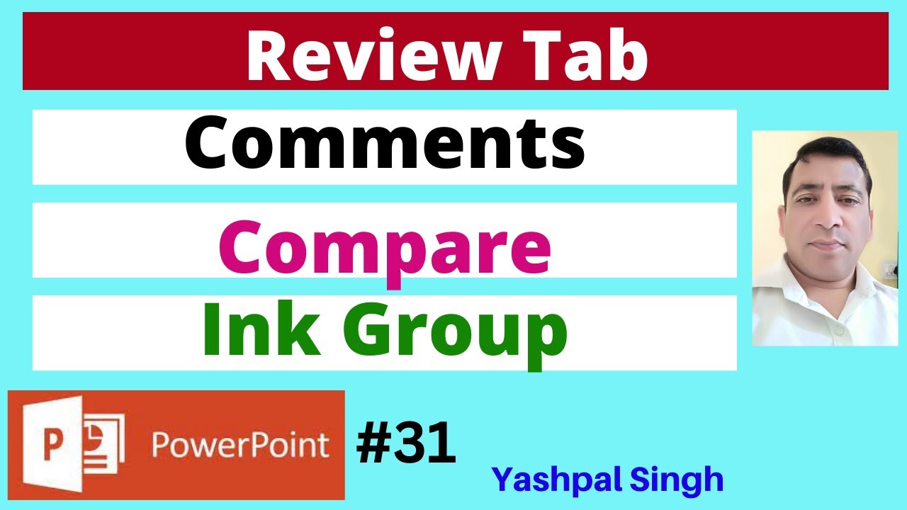 Review Tab | Comments, Compare & Ink Group | MS PowerPoint | - YouTube