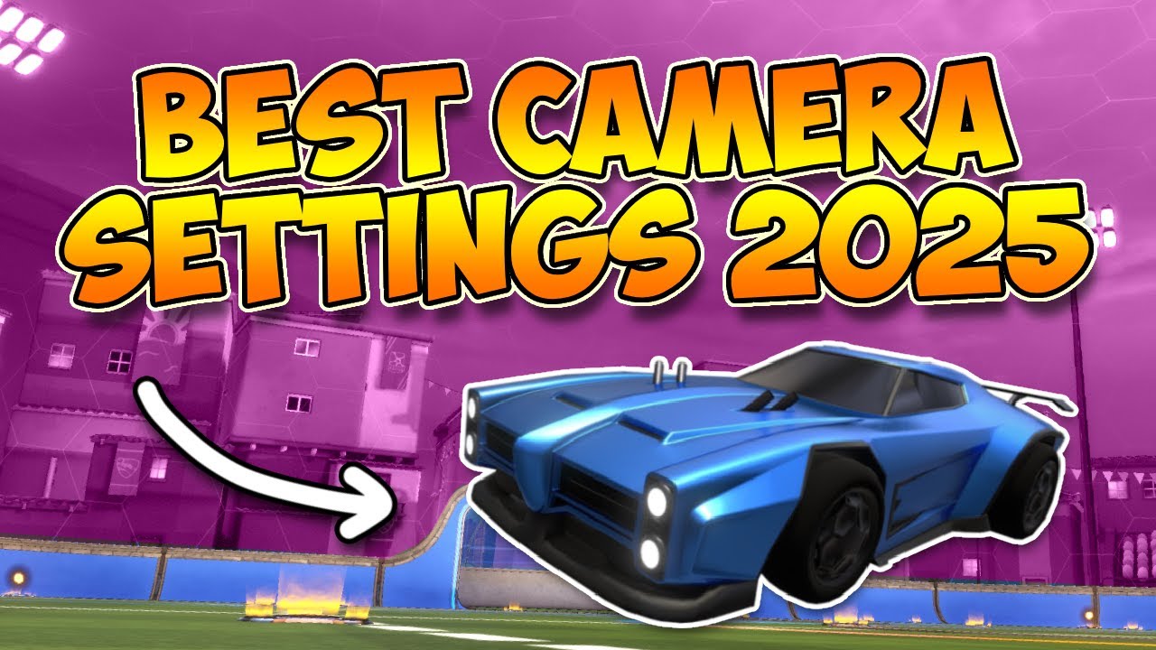 The best camera settings for freestyling! | Rocket league tutorial ...