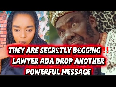 THEY ARE SECR£TLY B£GG!NG ‼️LAWYER ADA DROP ANOTHER POWERFUL MESSAGE 