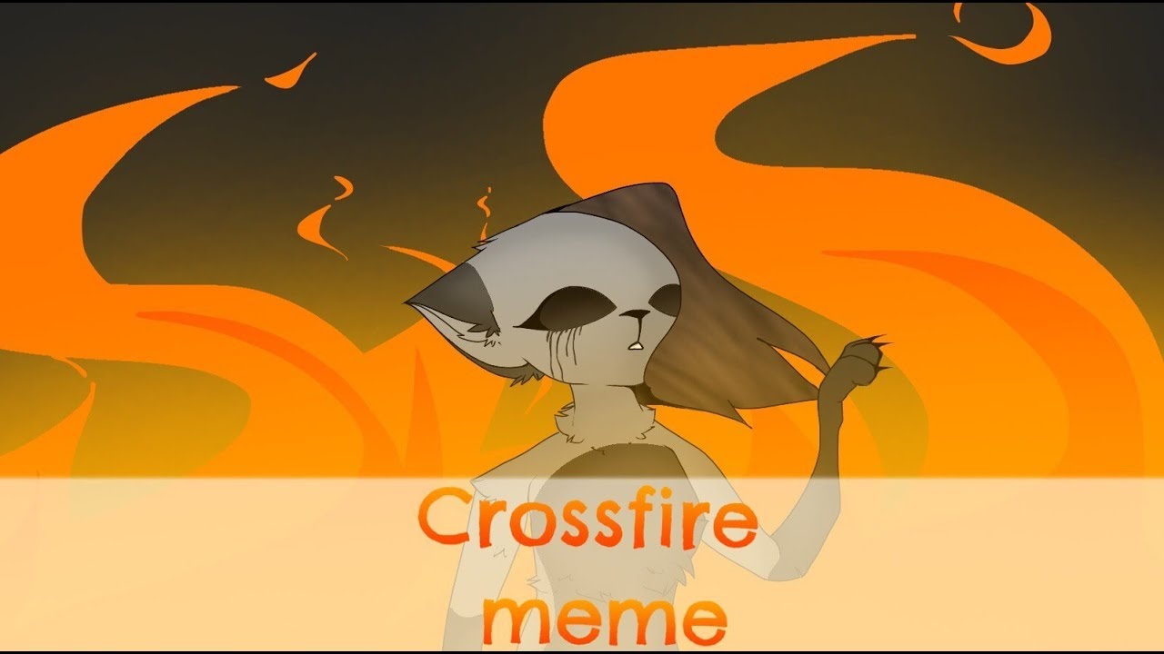 Crossfire || meme || thanks for 500+ subscribers :з - YouTube