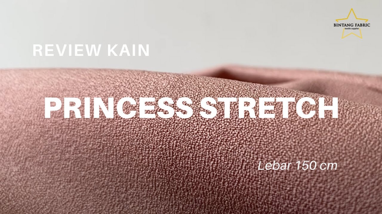 Detail Bahan Kain Princess Stretch / Lady Zara - YouTube