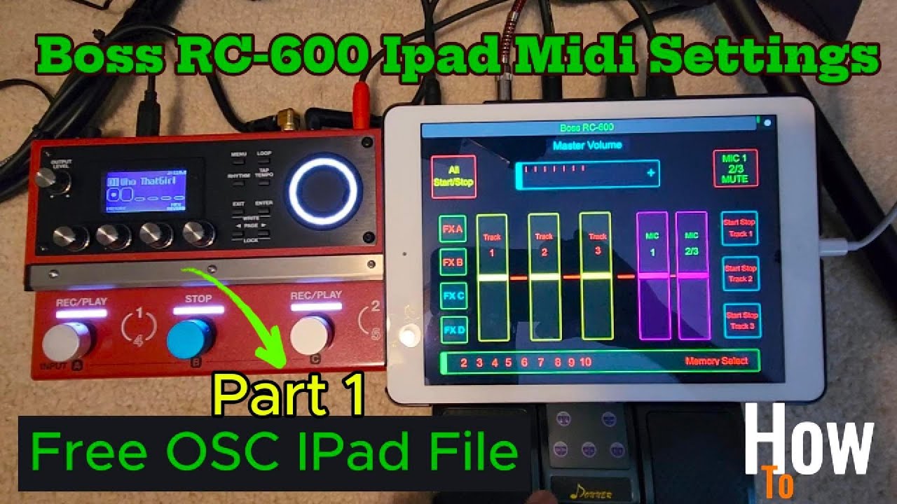 Boss RC-600 IPad Midi Settings Part 1 - How to 16 Assigns! - YouTube