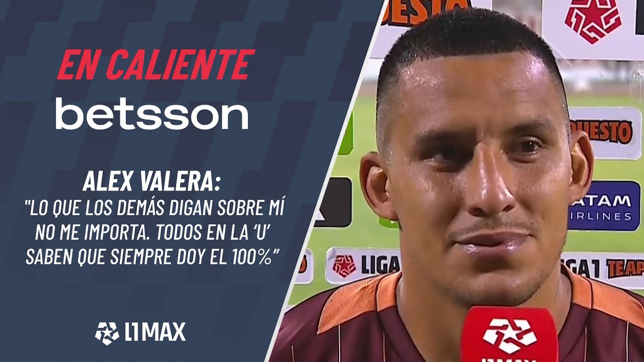 🔥 ALEX VALERA TRAS DARLE EL TRIUNFO A LA U: "LO QUE LOS DEMÁS DIGAN ...