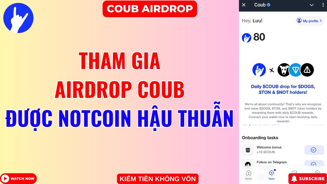 Tham Gia Airdrop $COUB - Kèo Nước Mưa Được Notcoin Hậu Thuẫn - YouTube