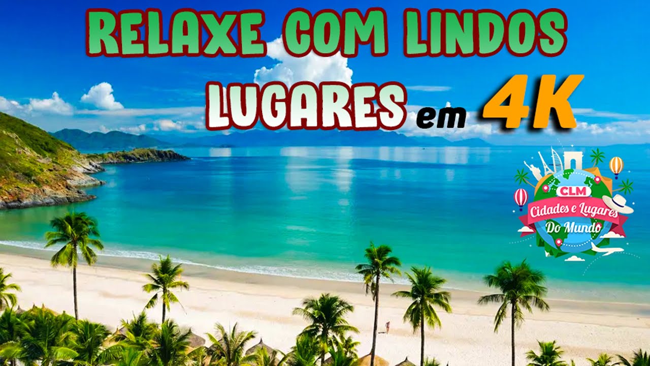 Relaxa Com lindas Imagens em 4K - Natureza, Animais, Praias, nature ...