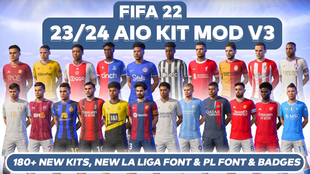 23/24 AIO SEASON KITPACK MOD FOR FIFA 22 V3 (New Fonts & Bagdes) - YouTube