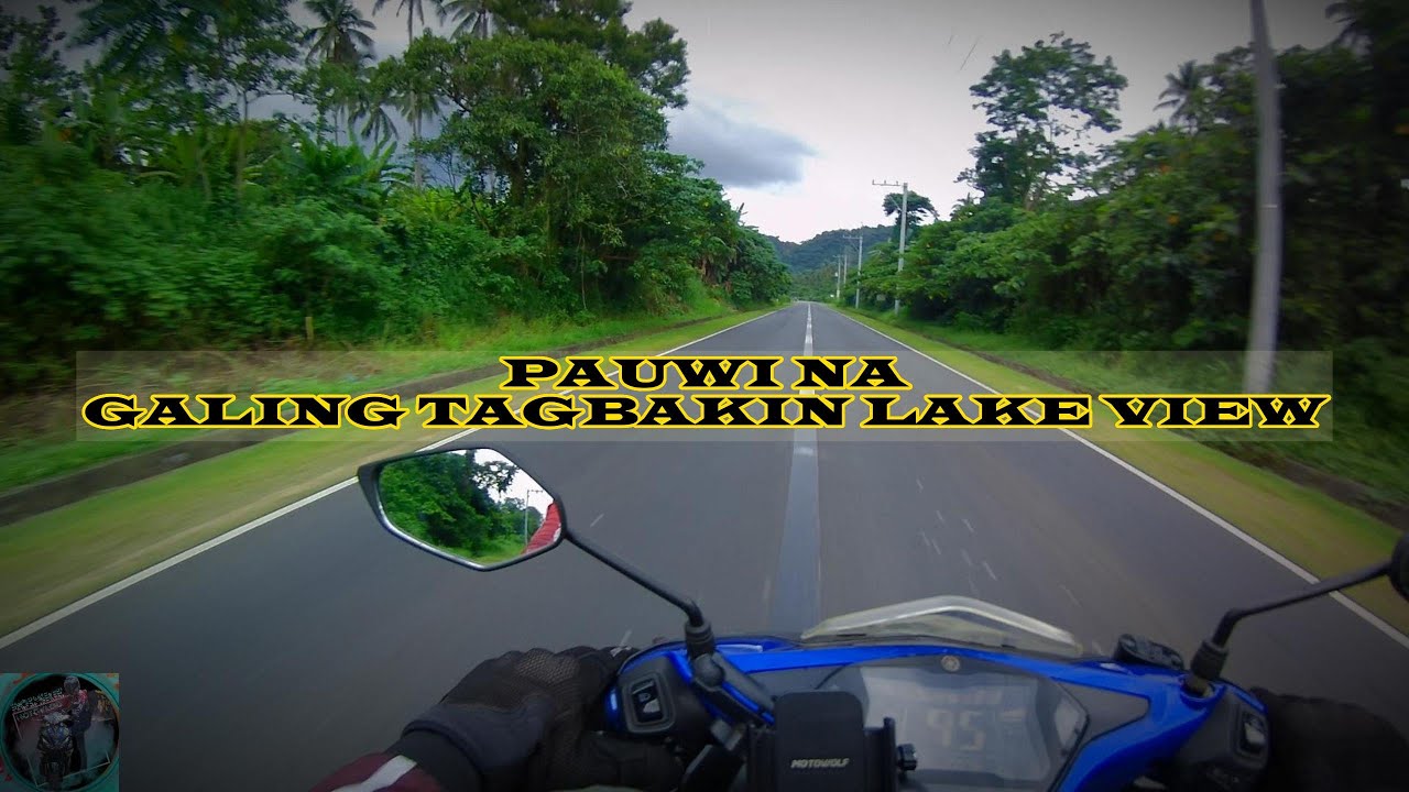 MOTOVLOG #54 PAUWI NA GALING TAGBAKIN LAKE VIEW - YouTube