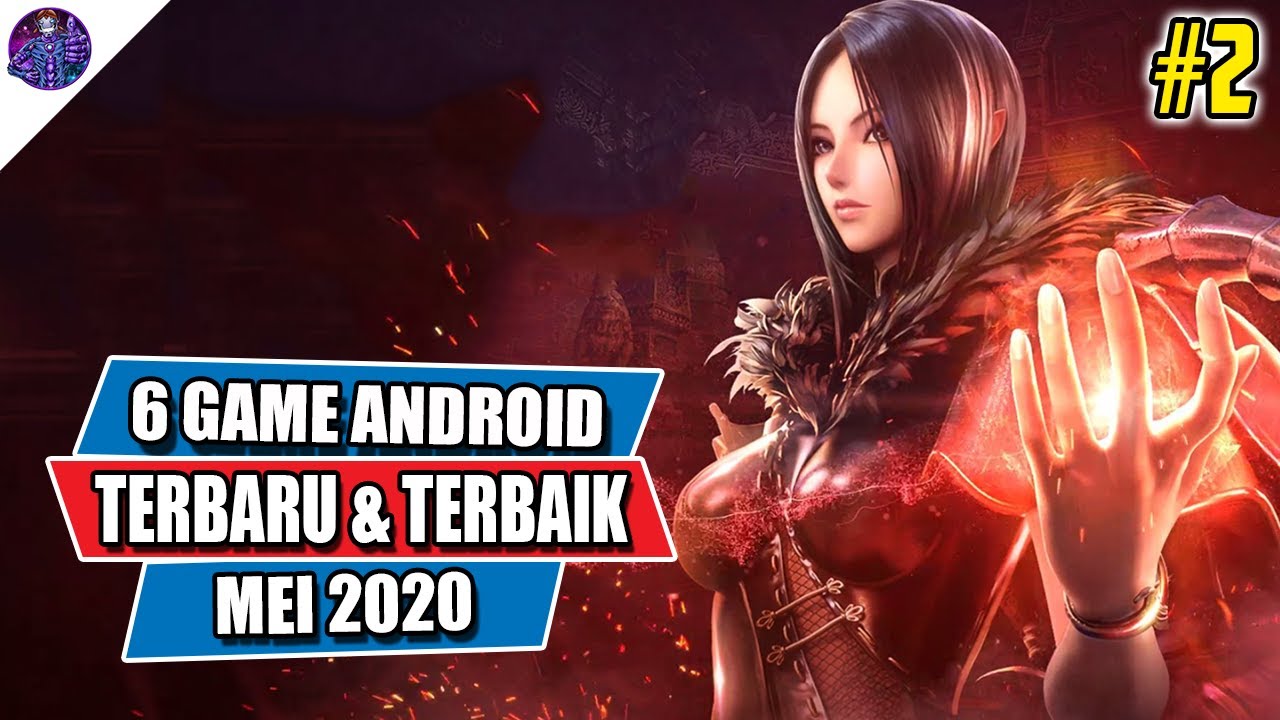 6 Game Android Terbaru dan Terbaik Rilis di Minggu Kedua Mei 2020 - YouTube
