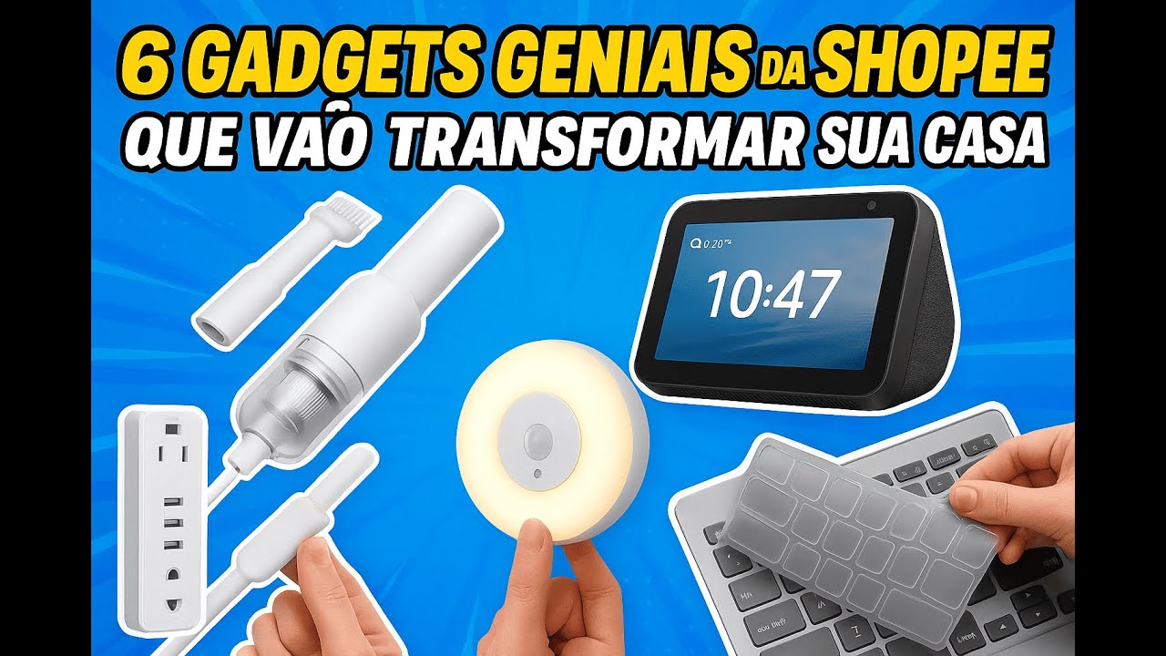 6 Gadgets Geniais da Shopee Que Vão Transformar Sua Casa - YouTube