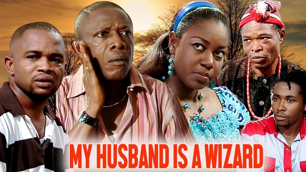MY HUSBAND IS A WIZARD {NKEM OWOH, YVONNE NELSON} 2025 NEW CLASSIC ...