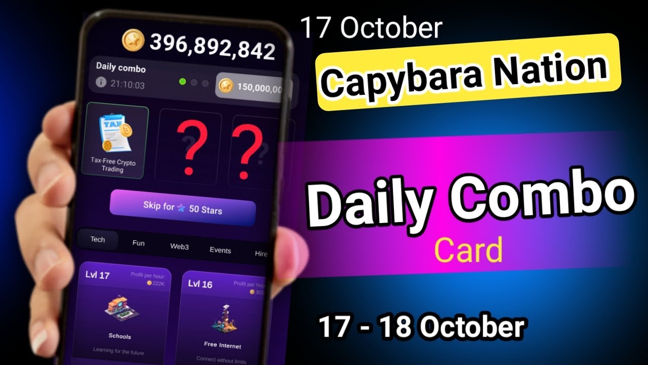 Capybara Nation Daily Combo 17 October | Capybara Nation Daily Combo ...