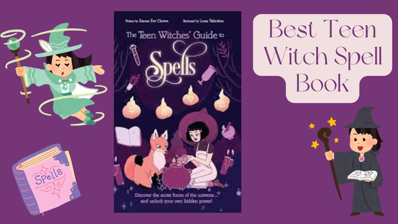The Teen Witches Guide to Spells by Xanna Eve Chown 📚Book Review📚 - YouTube