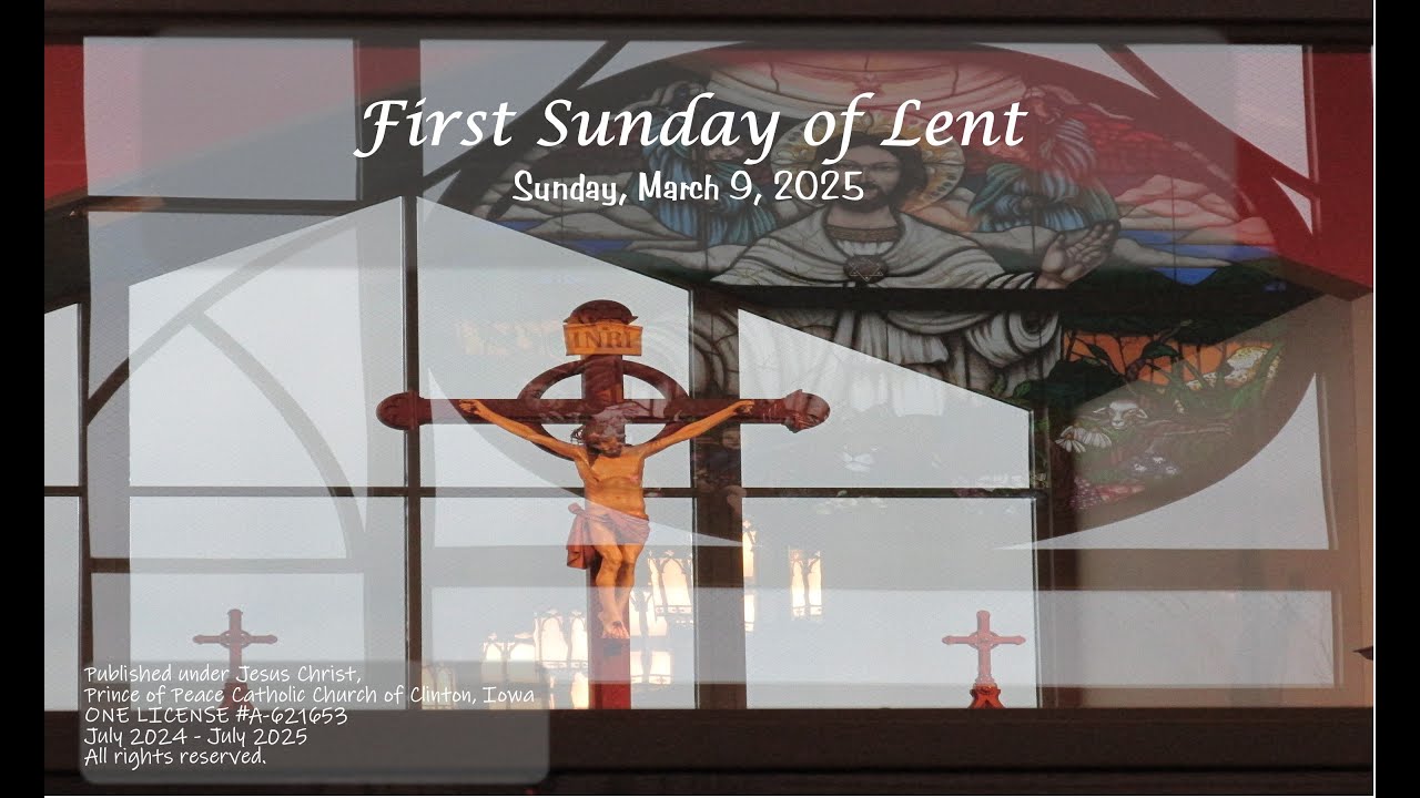 Sunday, March 9th, First Sunday of Lent - YouTube