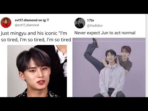 Seventeen memes/vines to watch which you missed on Mingyu's birthday.. #seventeen
