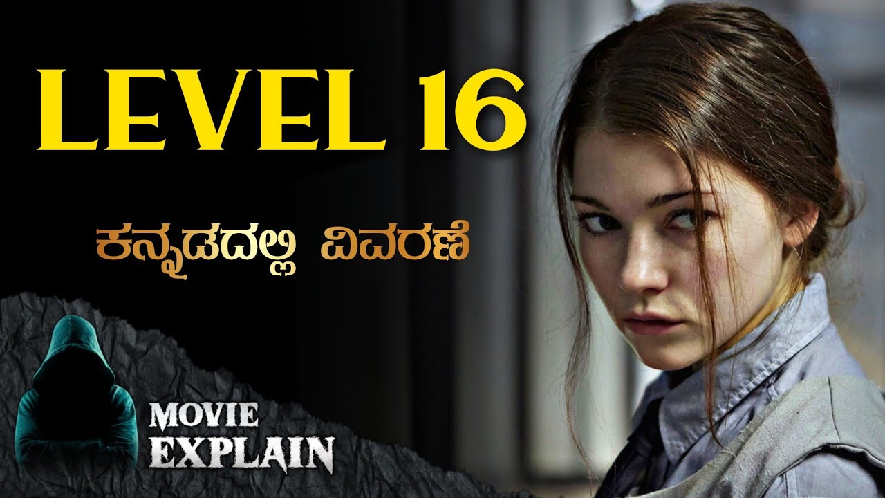 "Level 16" Thriller Movie Explained in Kannada | Mystery Media - YouTube