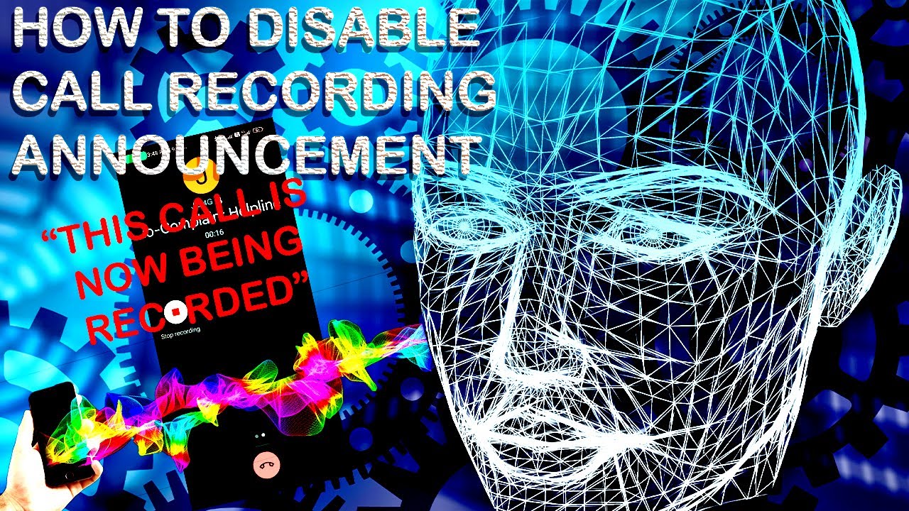HOW TO DISABLE CALL RECORDING ANNOUNCEMENT | THIS CALL IS NOW BEING ...