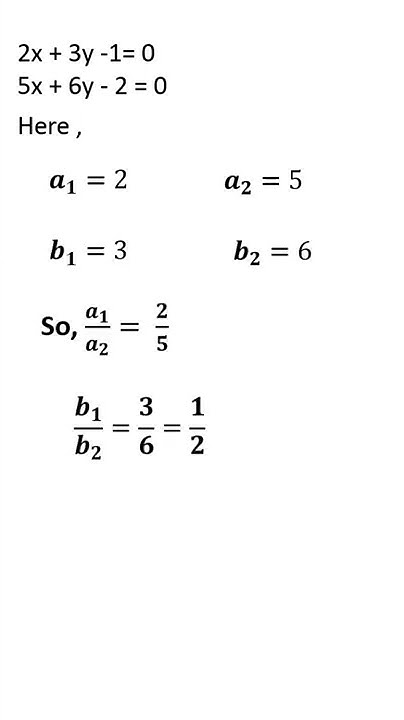 Show That The Lines Represented By Linear Pair Of Equations 2x 3y 1