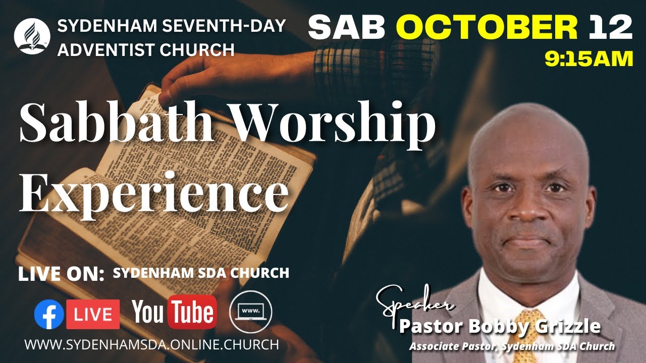 Sab, Oct., 12, 2024 | Sabbath Worship Experience | Pastor Bobby Grizzle ...