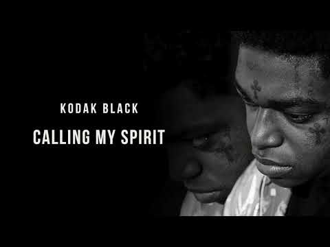 Calling My Spirit (Clean) - Kodak Black
