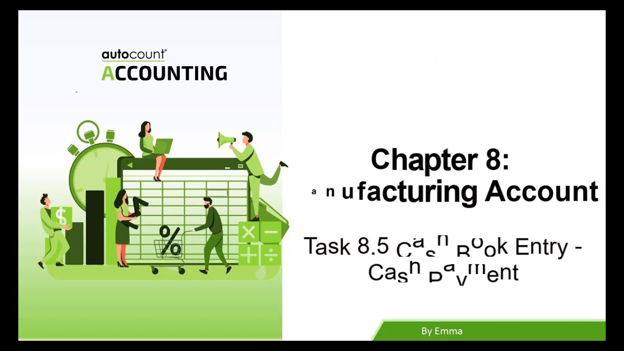 AutoCount Computerised Accounting Course V2 Chapter Guide - Task 8.5 ...
