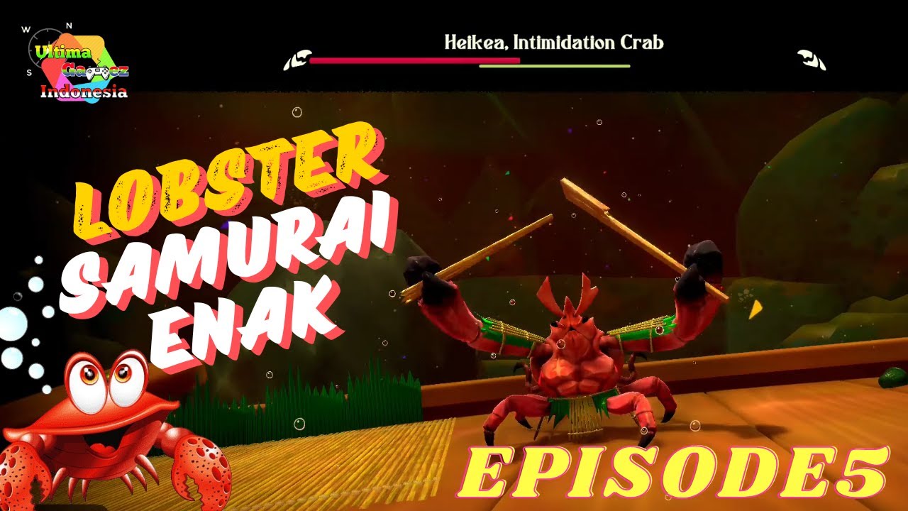 LOBSTER SAMURAI ENAK | EP5 | ANOTHER CRABS TREASURE ...