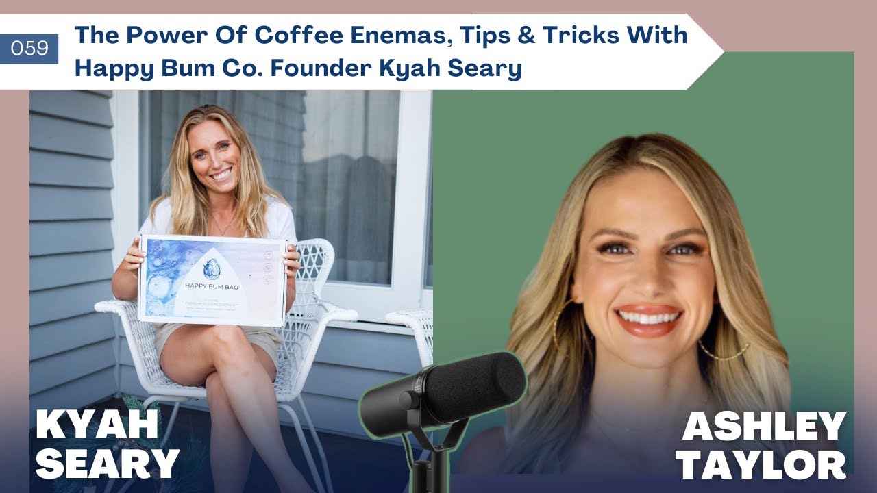 059 - The Power Of Coffee Enemas, Tips & Tricks With Happy Bum Co ...