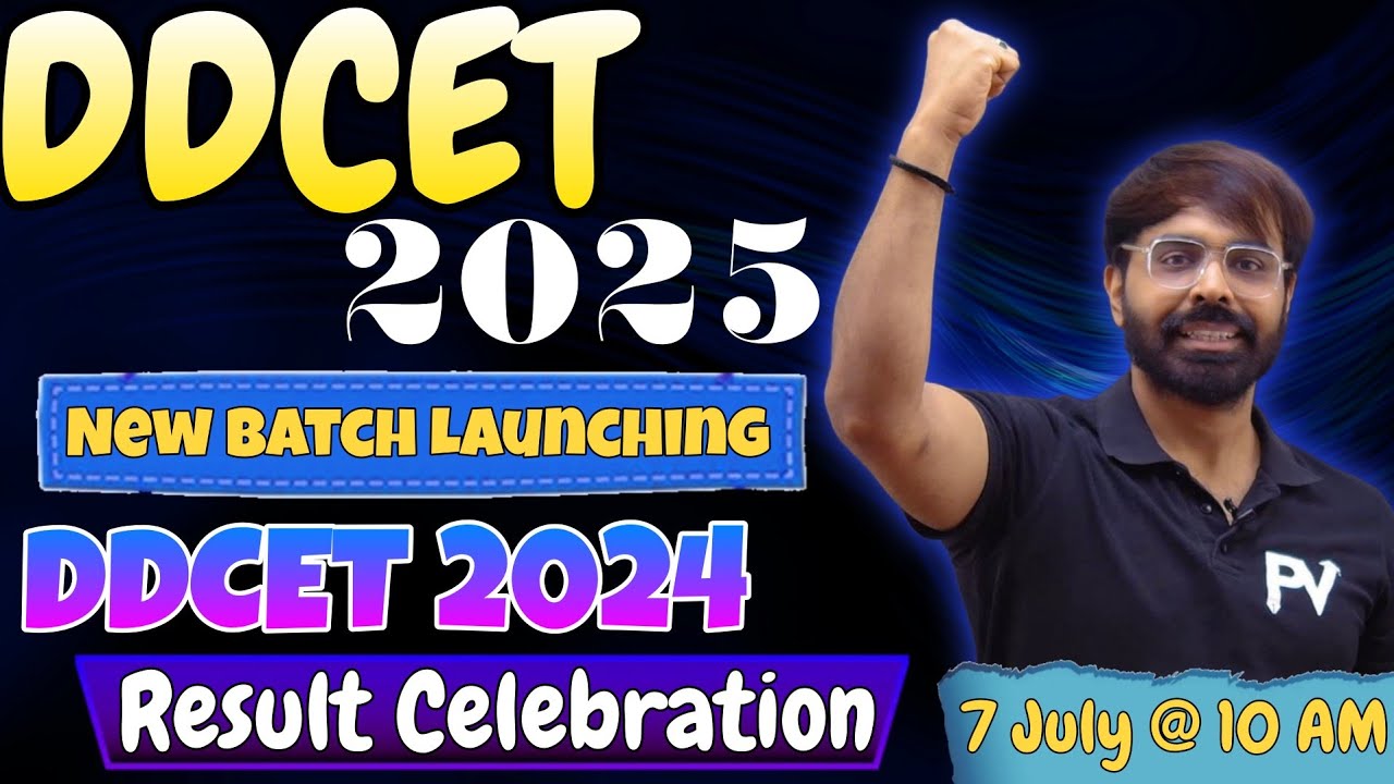 DDCET 2025 COURSE LAUNCHING & DDCET 2024 RESULT CELEBRATION | 7/7/2024 ...