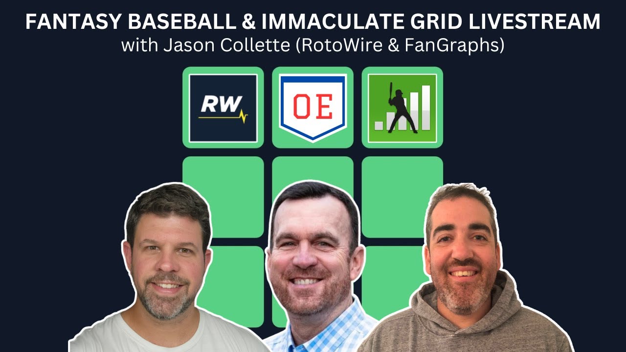 Jason Collette (RotoWire + FanGraphs) LIVE | Fantasy Baseball ...