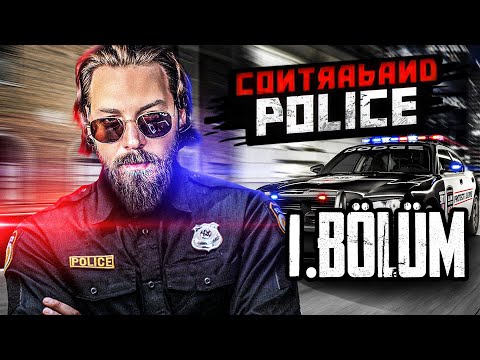 SUÇLULARIN DİZLERİNİ TİTRETEN BİR POLİS ! | CONTRABAND POLICE | BÖLÜM 1