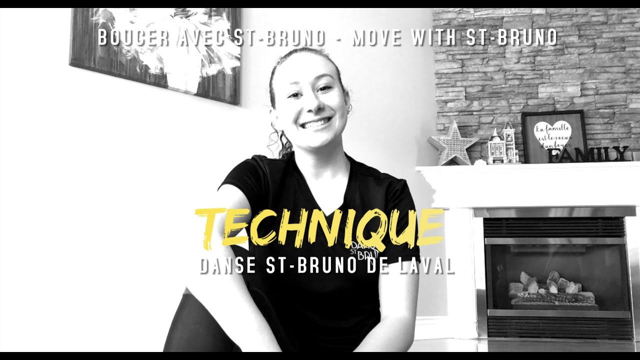 TECHNIQUE avec Kim Lussier : Bouger avec St-Bruno (Danse St-Bruno de ...