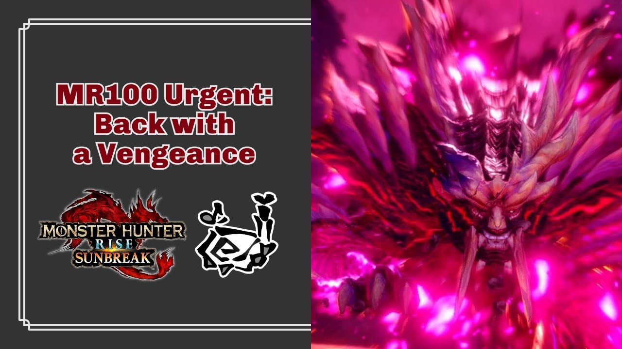 MR100: Back with a Vengeance w/ pug | MHR:SB | Hunting Horn - YouTube