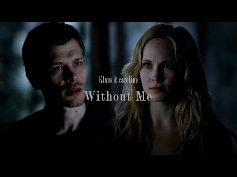 Klaus & Caroline 💔 Without Me