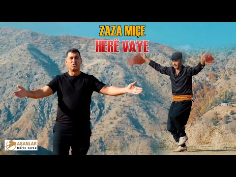 Zaza Miçê- Here Vaye - Zaza kaydeler Gırani
